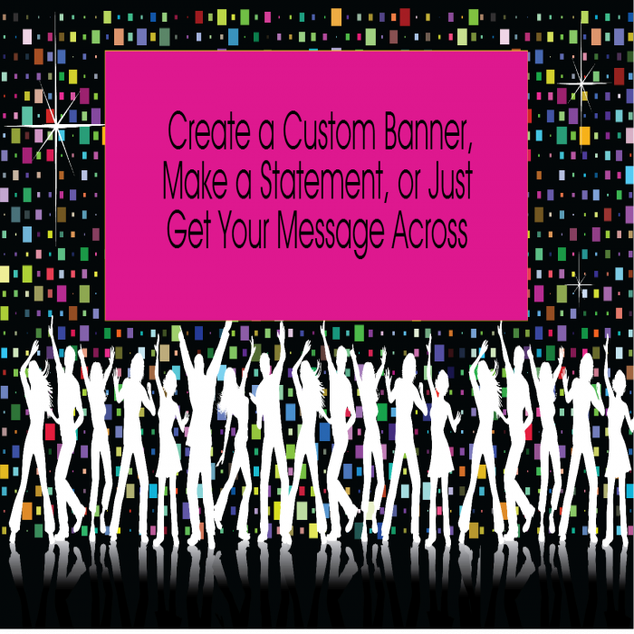 Dance Party Custom Banner - 36 x 72 | GlowUniverse.com